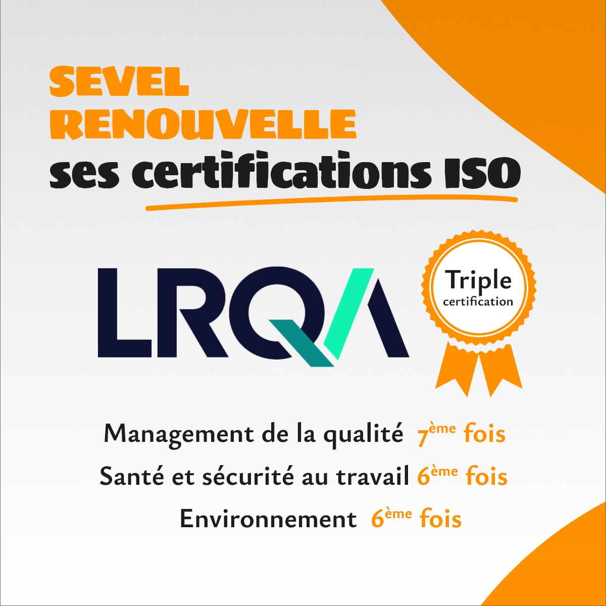 Certifications – Sevel est triplement certifiée ! - Sevel